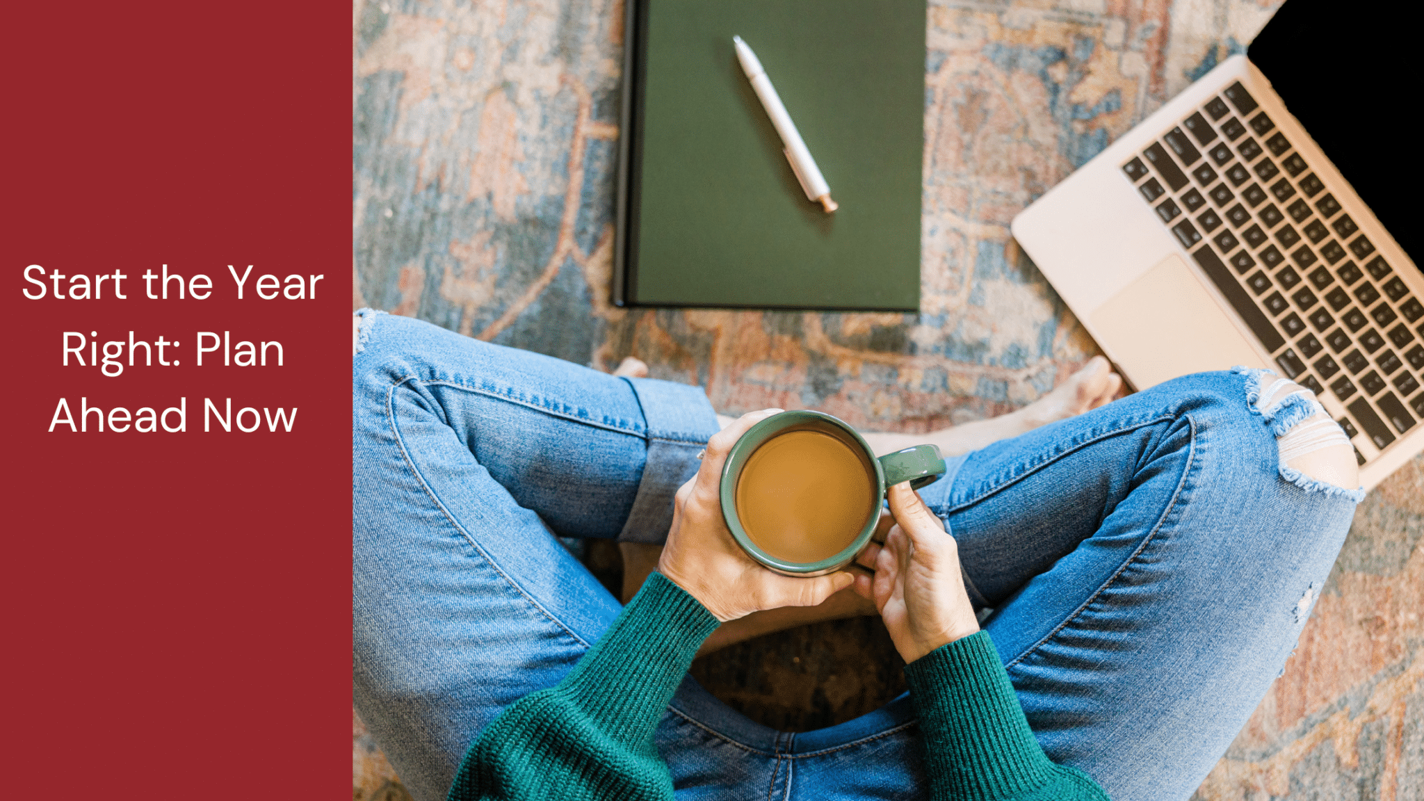 Start the Year Right: Plan Ahead Now | Yes Mortgage Services